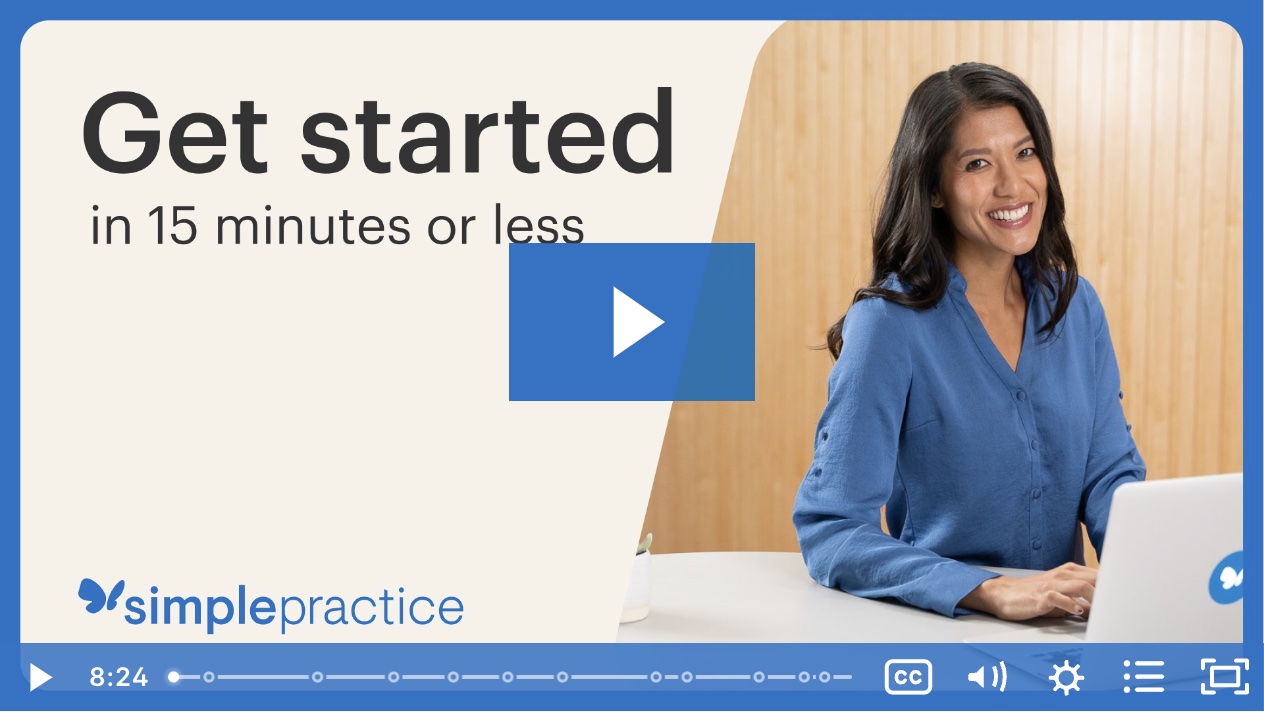 Getting started with SimplePractice – SimplePractice Support